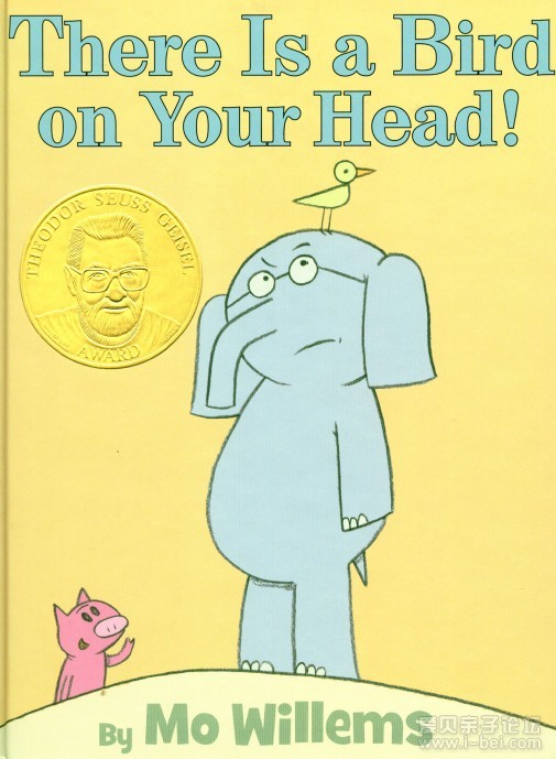 原版英文《An Elephant and Piggie》系列绘本之There Is a Bird on Your Head - 爱贝亲子网