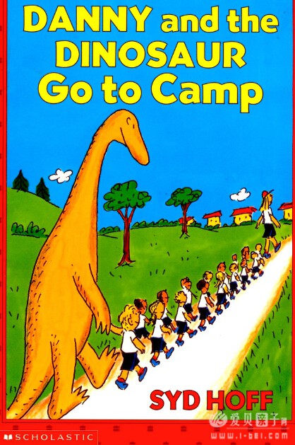 An I can read book系列Danny and the Dinosaur Go to Camp高清pdf+mp3 - 爱贝亲子网