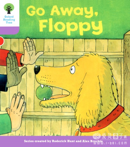 牛津阅读树Oxford Reading Tree第一级Go Away Floppy自制小达人点读包 - 爱贝亲子网