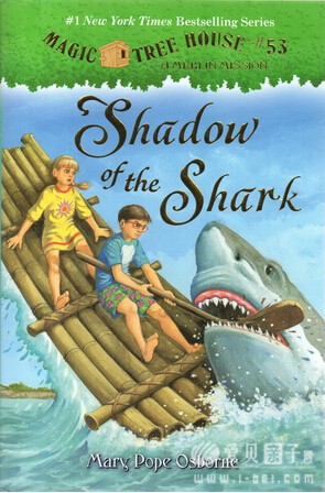 Magic Tree House Book 53 - Shadow of the Shark音频mp3 - 爱贝亲子网