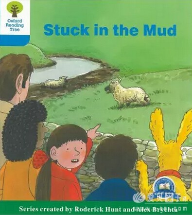 牛津阅读树 4-26 Stuck in the Mud音频Mp3下载 - 爱贝亲子网