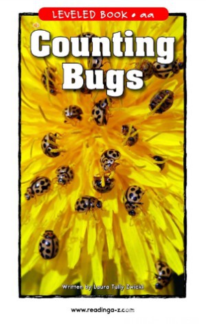 热门分级阅读：RAZ-aa级第34本《Counting Bugs》译文分享 - 爱贝亲子网